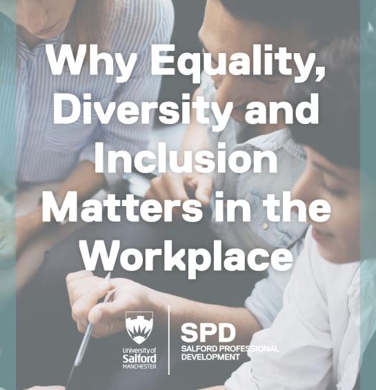 Why Equality, Diversity and Inclusion Matters in the Workplace | SPD ...