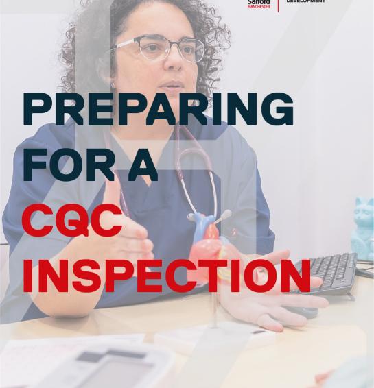 Preparing for a CQC Inspection | SPD | University of Salford